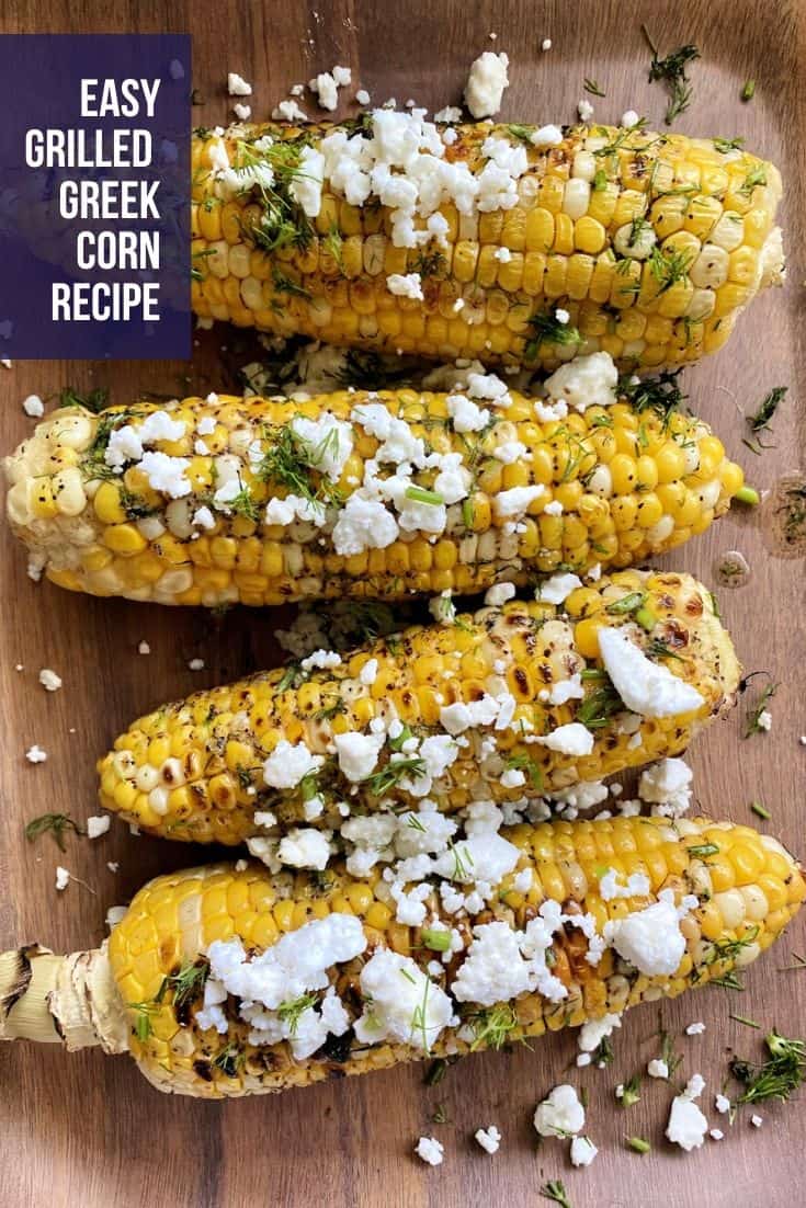 Greek Grilled Corn on the Cob - Katie's Cucina