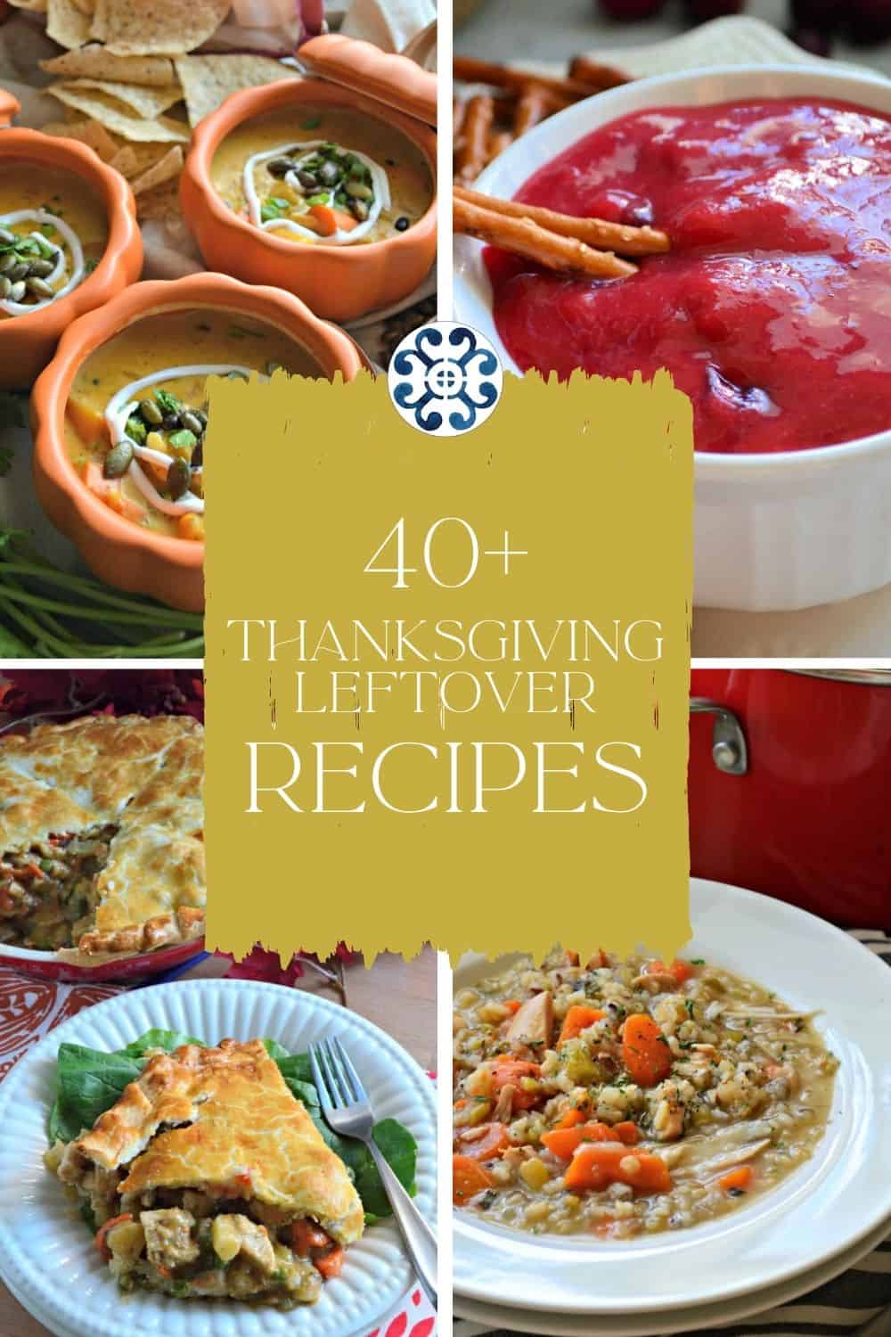 40+ Thanksgiving Leftover Recipes - Katie's Cucina