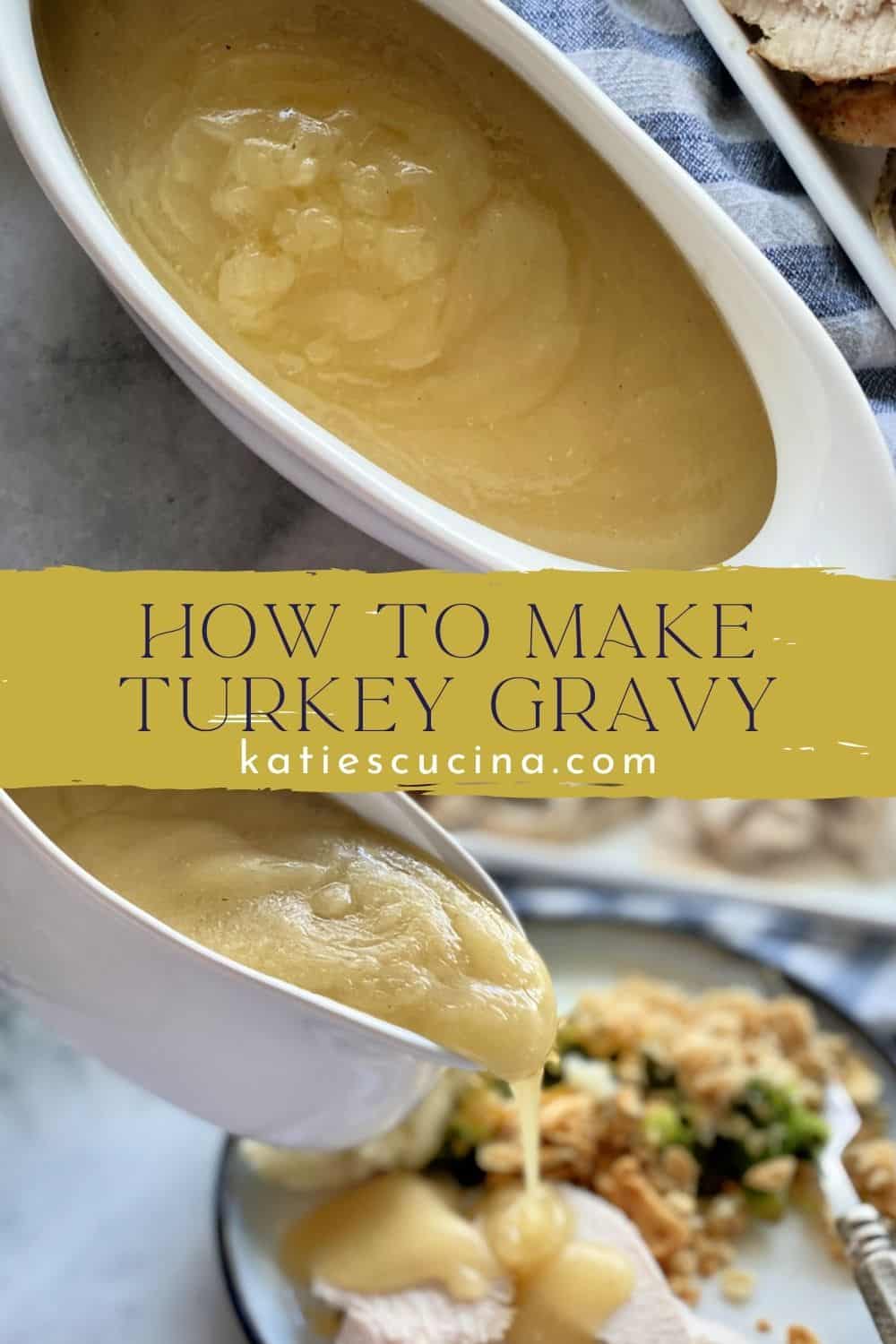 How to Make Gravy from Turkey Drippings - Katie's Cucina